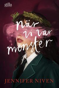 När vi var monster – Klara pratar böcker